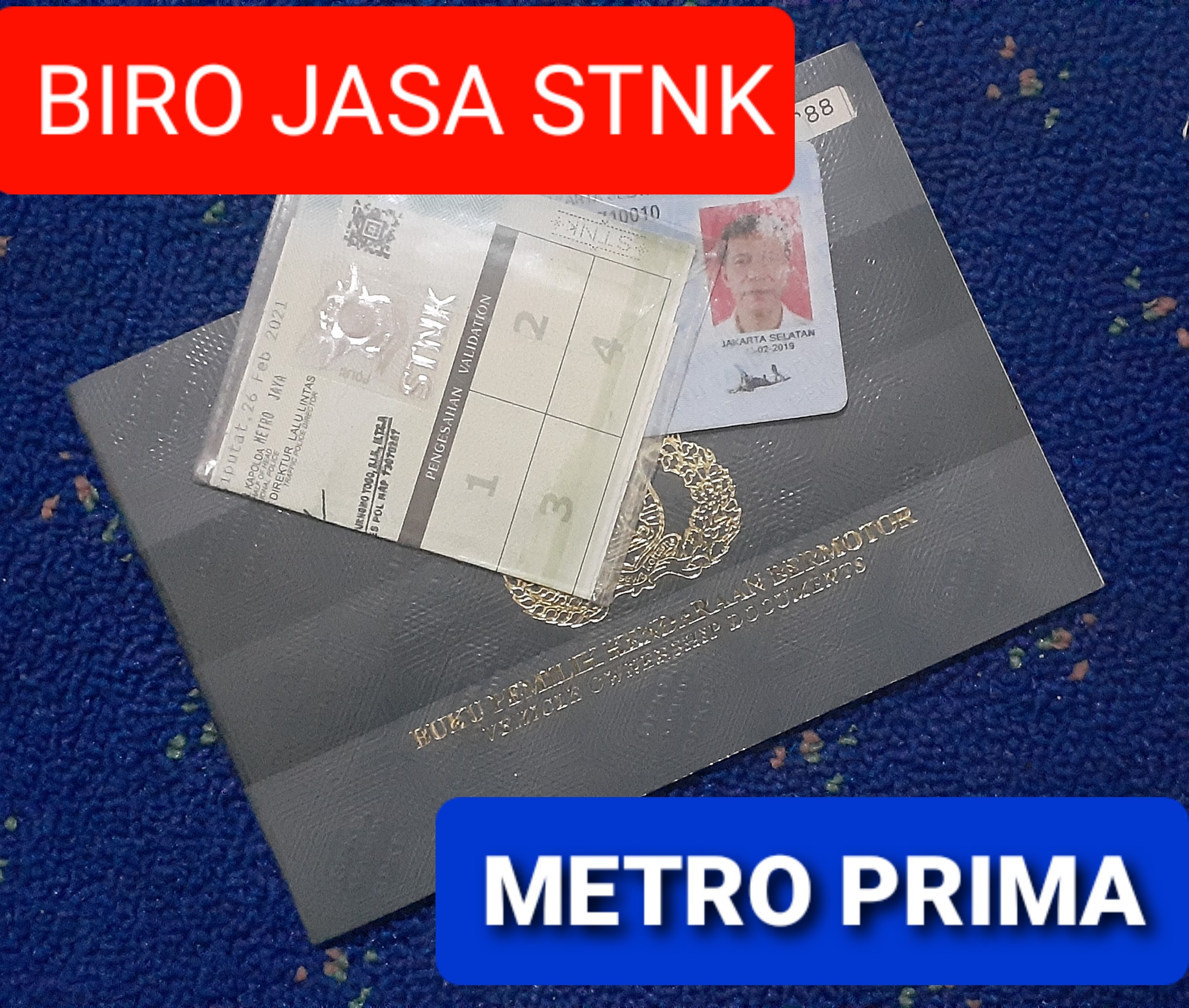 Biro Jasa Perpanjangan STNK & BBN-KB "CV. METRO PRIMA " Jakarta Selatan ...